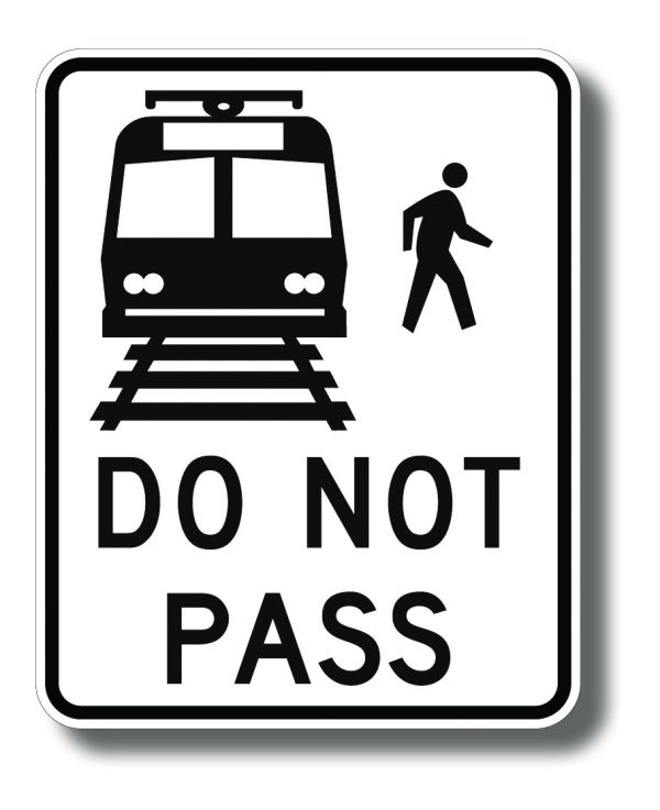 Light rail do not pass sign - Zumar